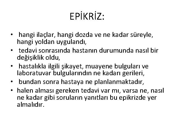 HASTA DOSYASI HAZIRLAMA VE EPKRZ YAZMA Dr Seda