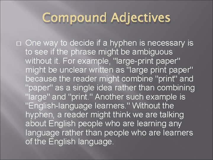 COMPOUND ADJECTIVES Prepared and Compiled By Ragia Magdeldin