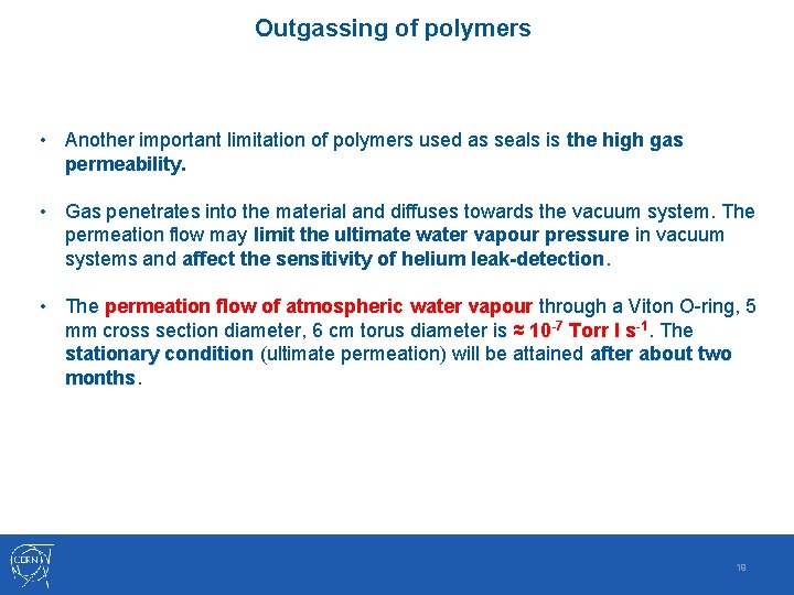 Materials and Properties IV Outgassing Paolo Chiggiato Gas