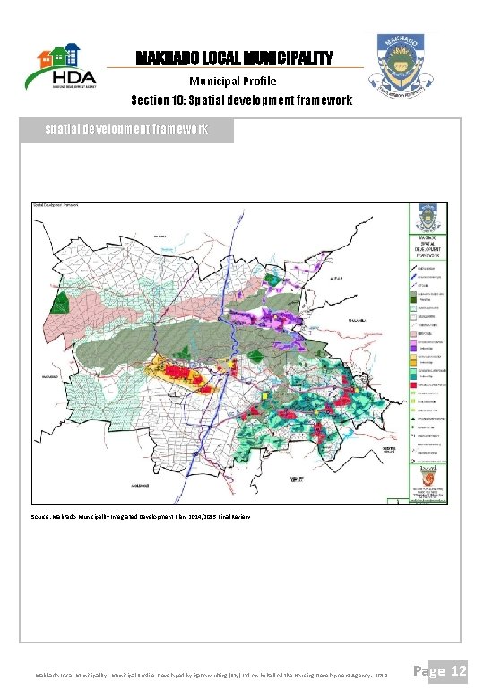 MAKHADO LOCAL MUNICIPALITY Municipal Profile introduction The Housing