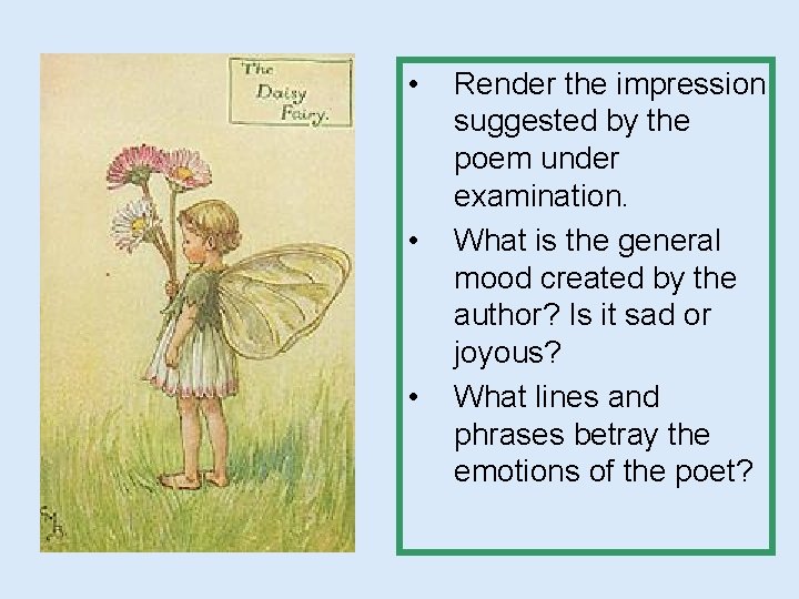 Flowers in English Poetry You like flowers dont