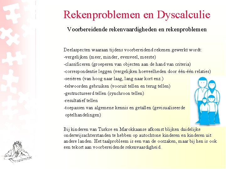 Rekenproblemen en Dyscalculie Voorbereidende rekenvaardigheden en ...