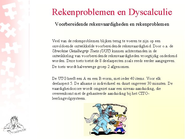 Rekenproblemen en Dyscalculie Voorbereidende rekenvaardigheden en ...