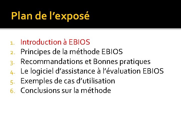 La mthode EBIOS Expression des Besoins et Identification