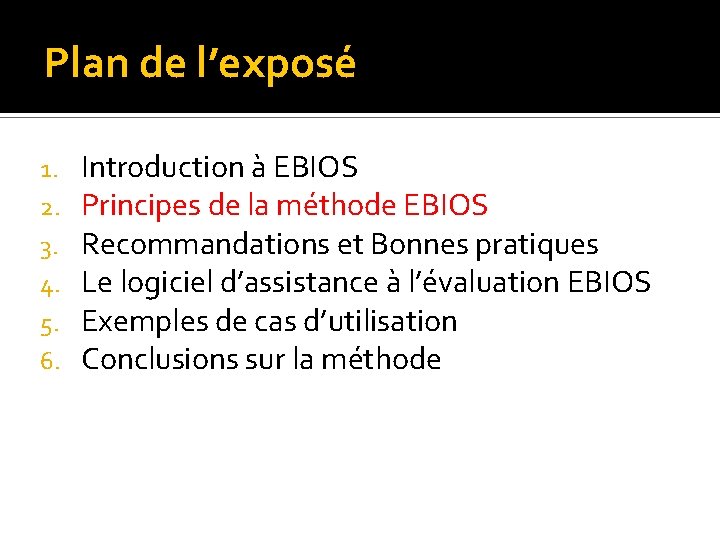 La mthode EBIOS Expression des Besoins et Identification