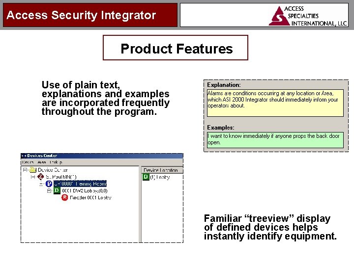 Access Security Integrator Product Features Access Security Integrator