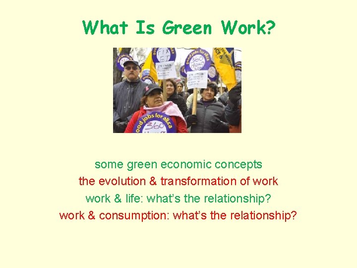 What Is Green Work some green economic concepts