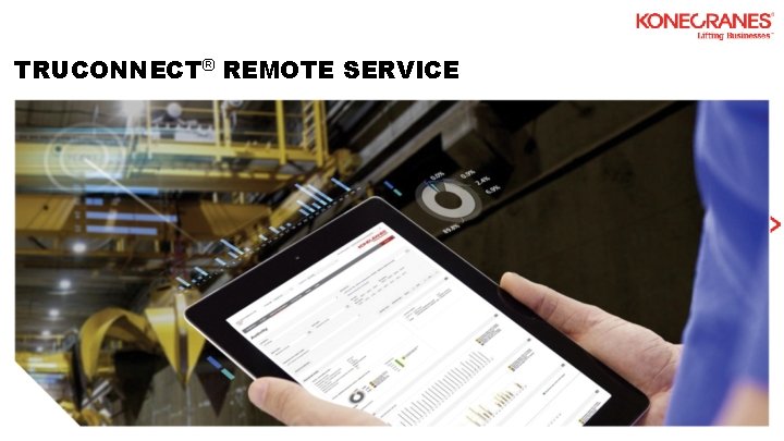 TRUCONNECT REMOTE SERVICE REMOTE SERVICE REMOTE MONITORING REMOTE