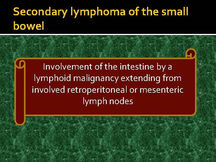 Tumors of the Small Intestine Smallbowel tumors comprise