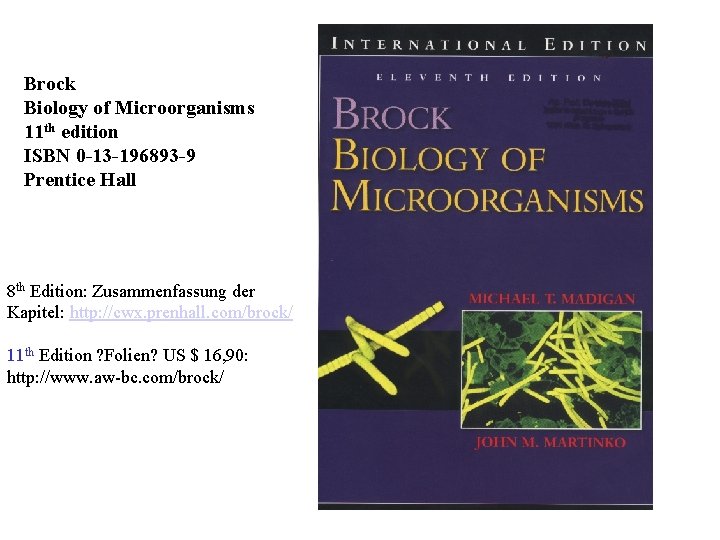Brock Biology of Microorganisms 11 th edition ISBN