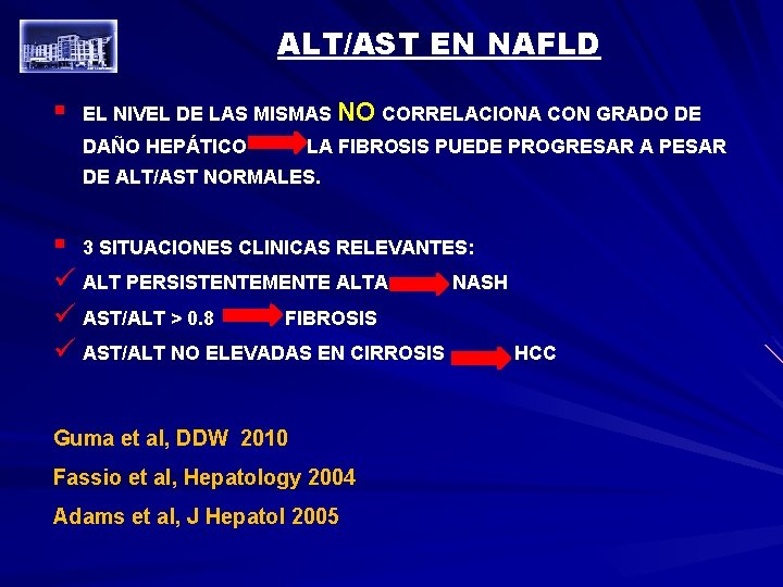 ENFERMEDAD HEPATICA GRASA NO ALCOHOLICA EHGNA Historia Natural