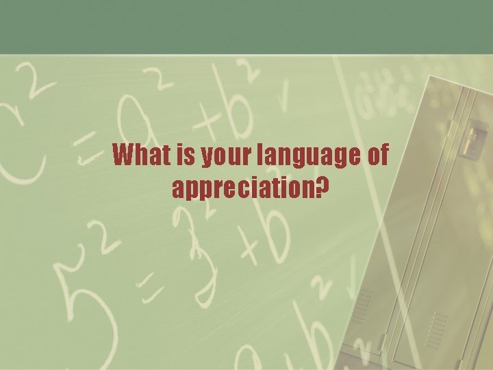 The Five Languages of Appreciation in the Workplace