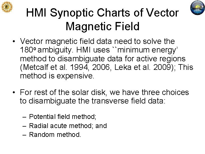 HMI Synoptic Maps of Vector Magnetic Field Yang