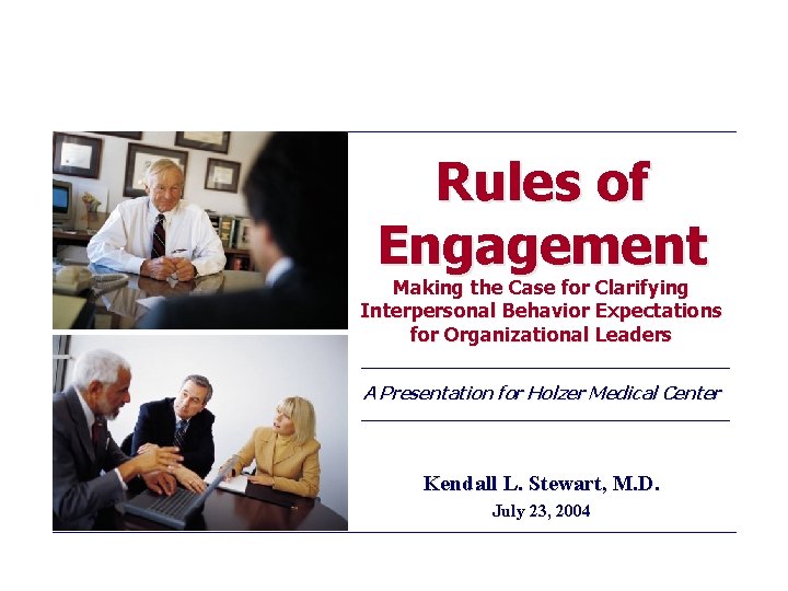 Rules of Engagement Making the Case for Clarifying