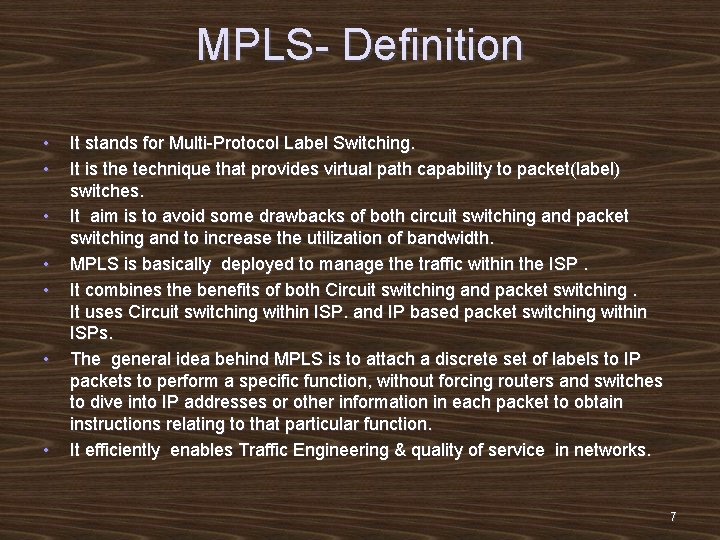 MPLS FUNDAMENTALS DINESH BHATT Manager MPLS 1 Prerequisites