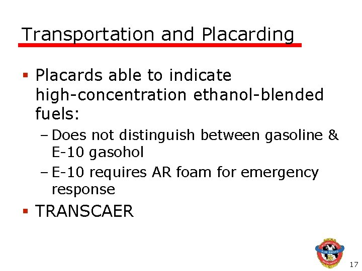 Module 3 Transportation and Transfer of EthanolBlended Fuels