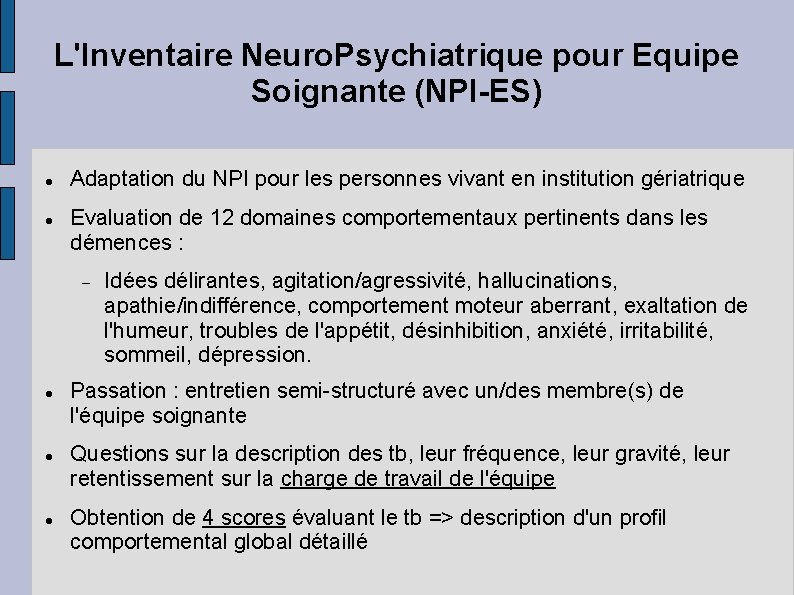 DEMENCE SEVERE EN EHPAD CONDUITE A TENIR DIAGNOSTIC