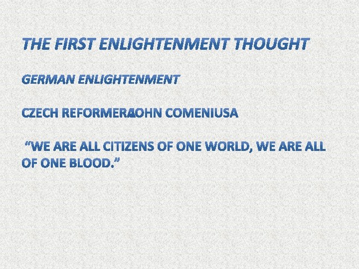 ILLUMINISM AND POSITIVISM SIDRA ALAM OUTLINE ILLUMINISM WHAT