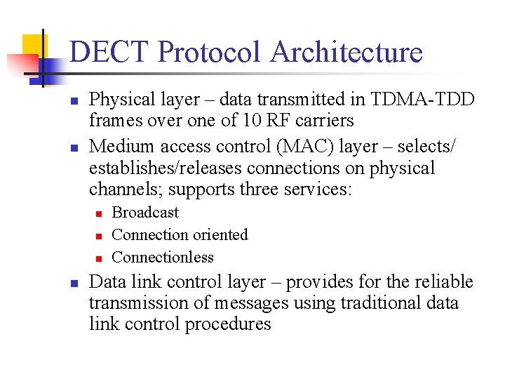 Cordless Systems and Wireless Local Loop Chapter 11