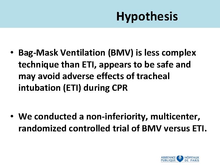 INITIAL AIRWAY MANAGEMENT IN PATIENTS WITH OUTOFHOSPITAL CARDIAC
