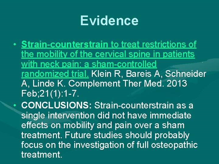 Strain and Counterstrain Positional Release techniques for the