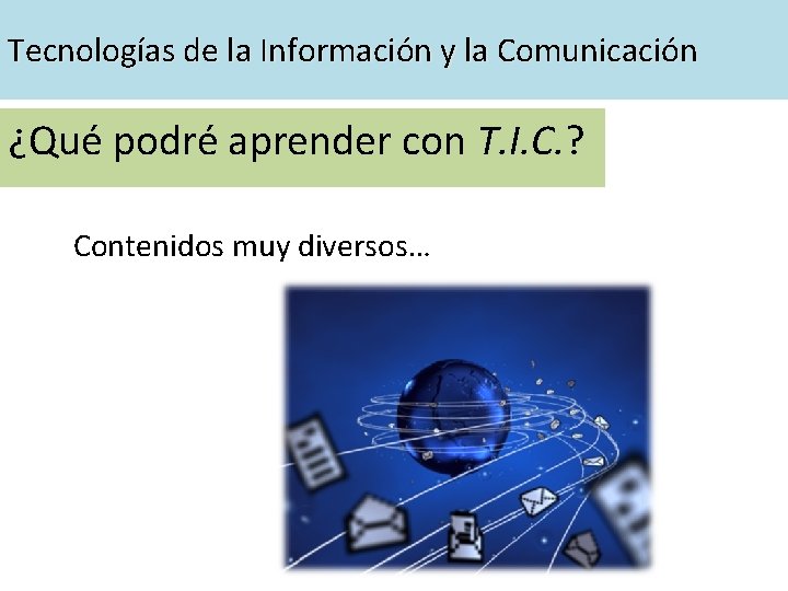 Tecnologas de la Informacin y la Comunicacin Informtica