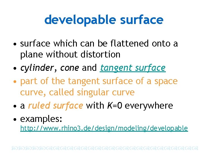 Geometric Modeling with Conical Meshes and Developable Surfaces