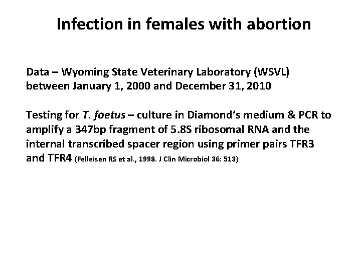Bovine trichomoniasis in beef cattle in Wyoming USA