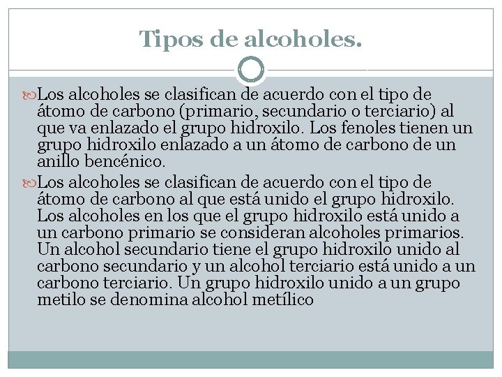 Estructura y sntesis de alcoholes DR CARLOS ANTONIO