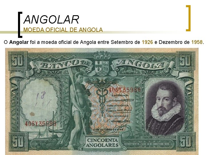 MOEDA DE ANGOLA A EVOLUO REIS A PRIMEIRA