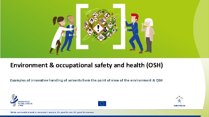 Environment occupational safety and health OSH Examples of