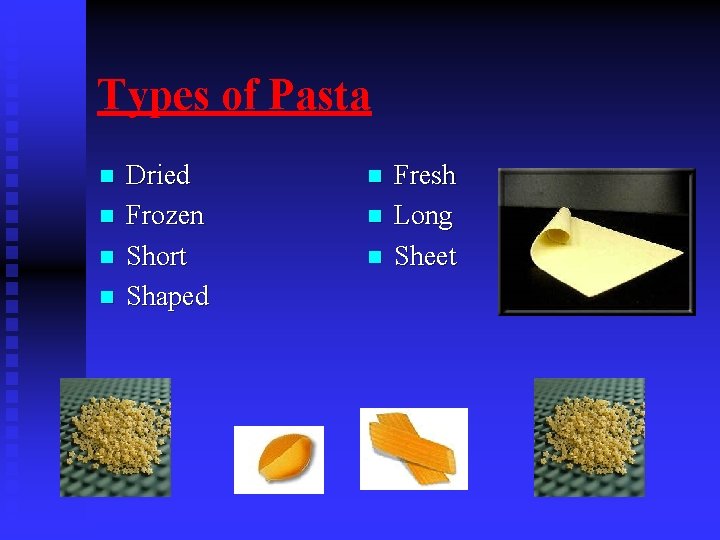 PASTA Dont cut long pasta with a knife