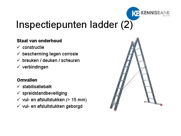 Veilig werken met ladders en trappen 2 KBbouw