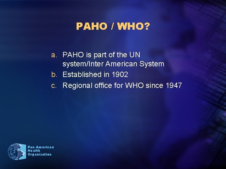 Role Of PAHO in Disaster Reduction Emergency Preparedness