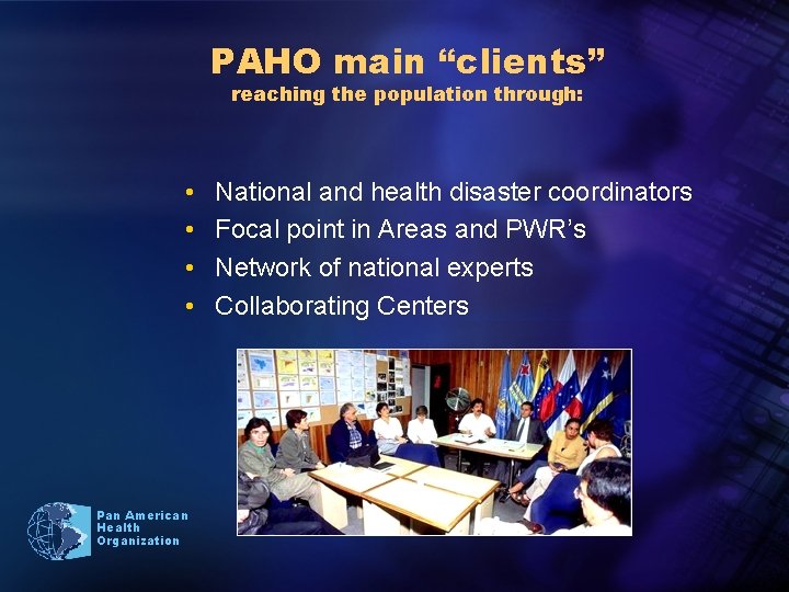 Role Of PAHO in Disaster Reduction Emergency Preparedness
