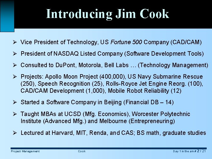 Project Management PM Jim Cook of CookHauptman Associates