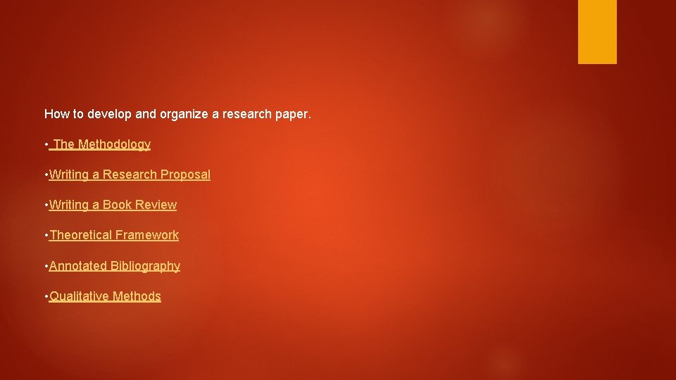 How to develop and organize a research paper