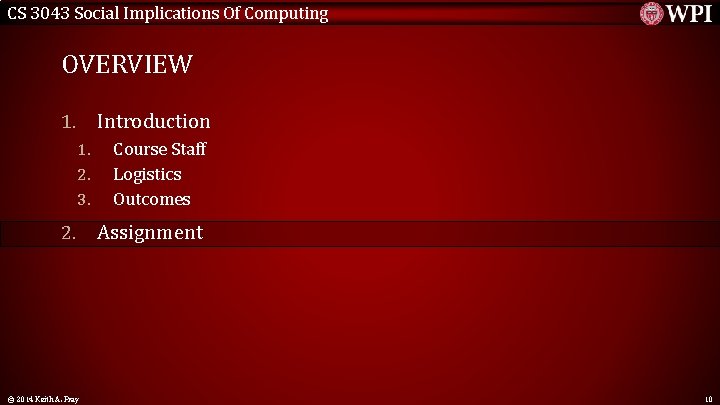 CS 3043 Social Implications Of Computing CLASS 1