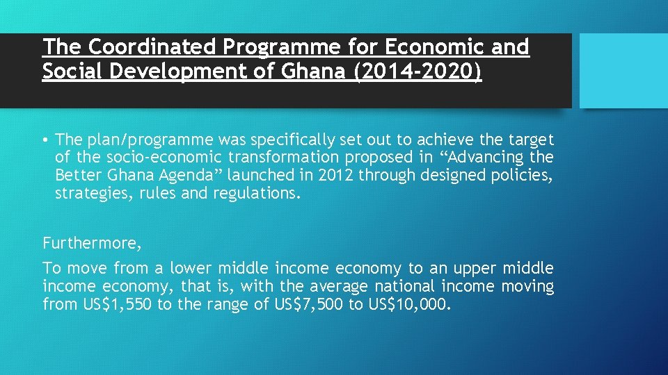 ECONOMIC PLANNING IN GHANA BEFORE AND AFTER INDEPENDENCE
