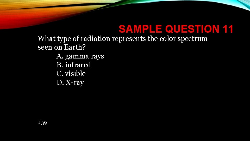 SC 7 P 10 1 ELECTROMAGNETIC SPECTRUM SC