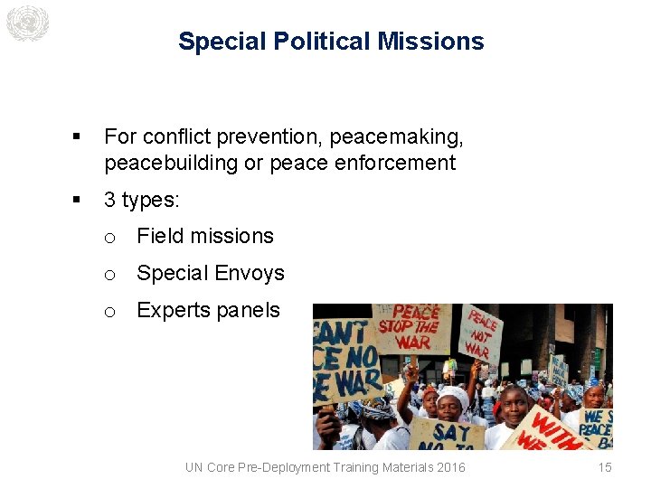 Module 1 An Overview of United Nations Peacekeeping