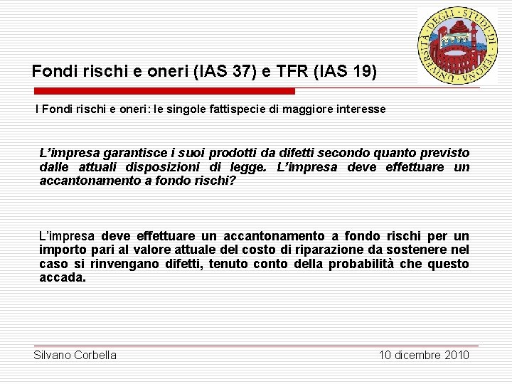 Fondi rischi e oneri IAS 37 e TFR