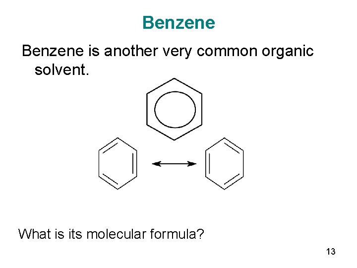 Lewis Structures of Organic Molecules Dr C Yau