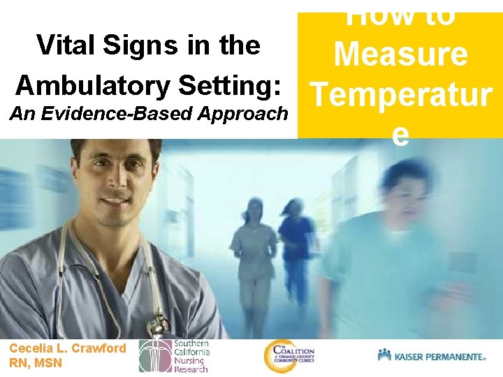 How to Presentation Vital Signs in the Measure