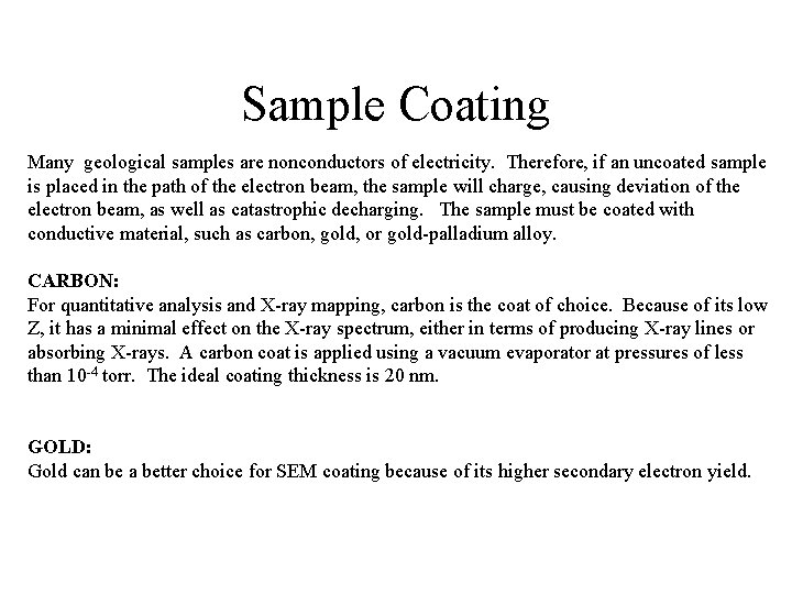 Sample Preparation and Mapping Steps Cleaning and drying