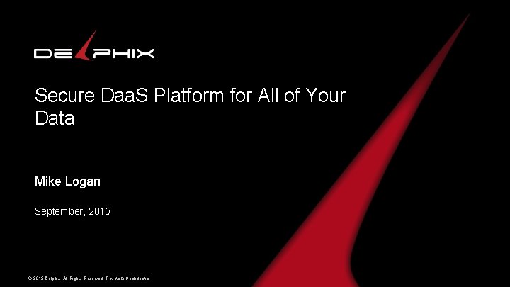 Secure Daa S Platform for All of Your