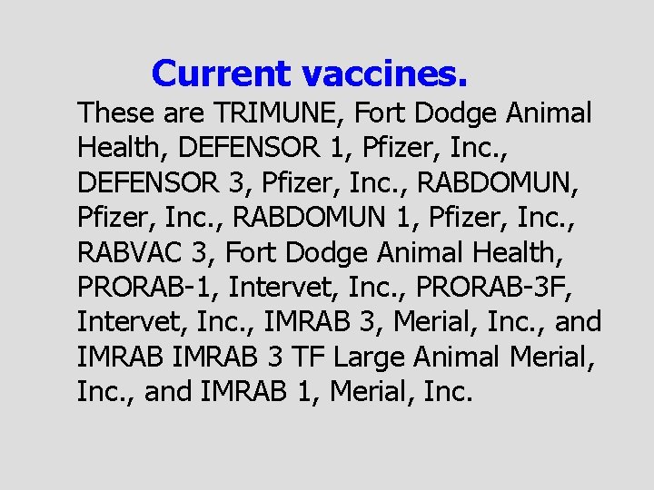Rabies Paul R Earl Facultad de Ciencias Biolgicas