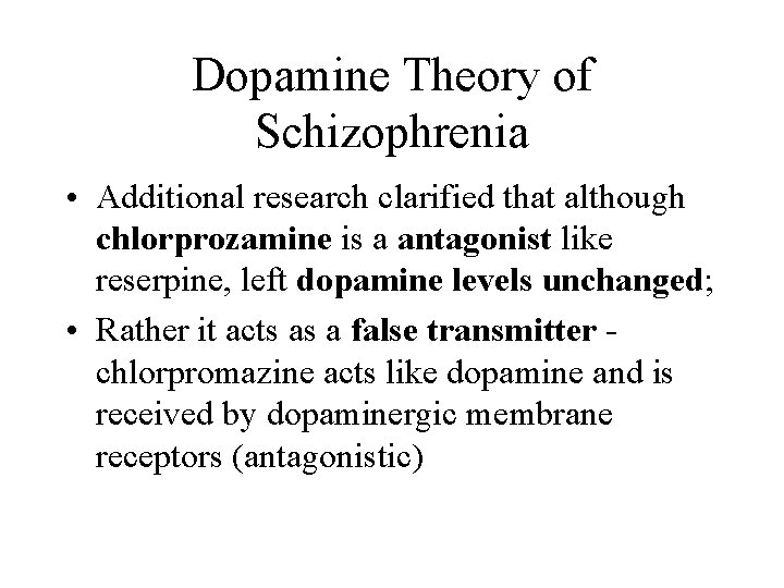 Biopsychology of Psychiatric Disorders Ch 18 contd Outline