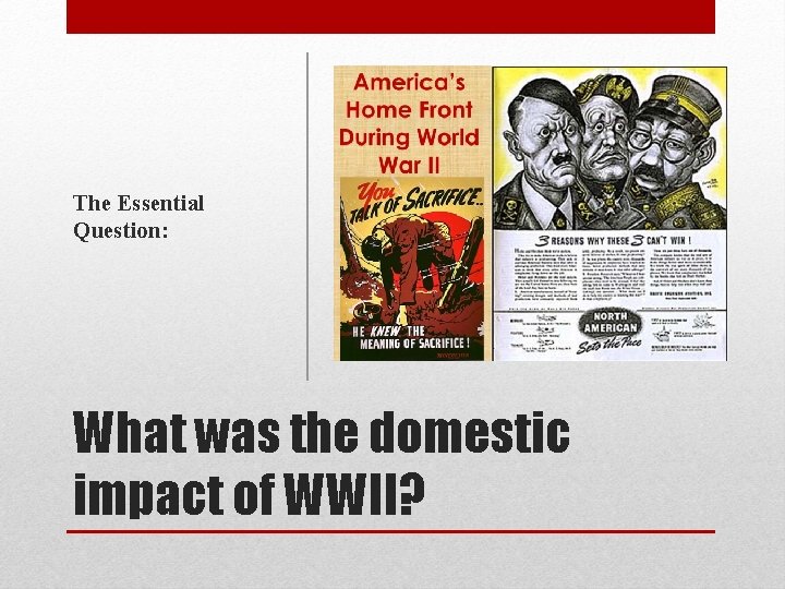 The Homefront World War II in America US