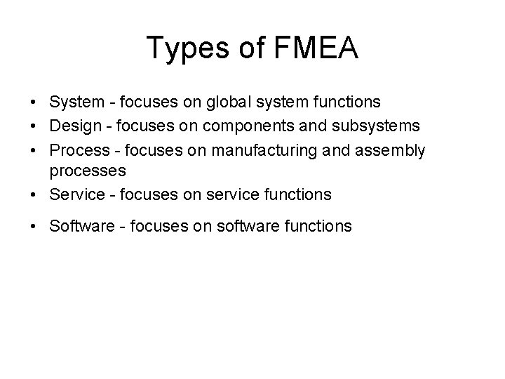 Failure Modes and Effects Analysis FMEA IE 497